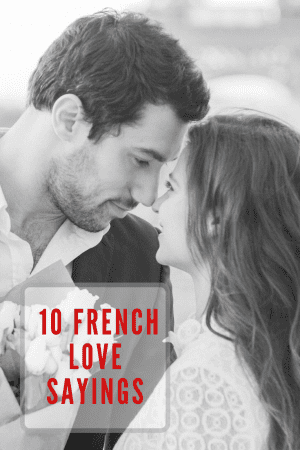 10 French Phrases about Love! • Petite in Paris